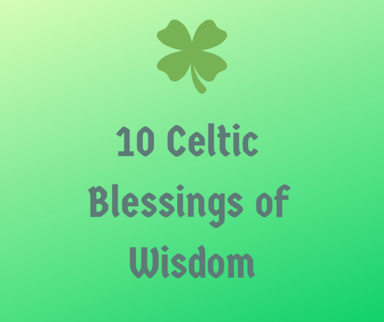 10 Celtic Blessings of Wisdom | Healthy Spirituality