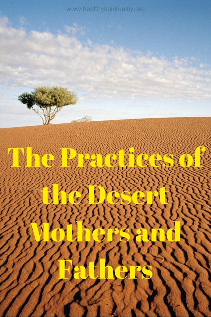 Tending the Holy Thursdays – 7 Practices of the Desert Mothers and ...