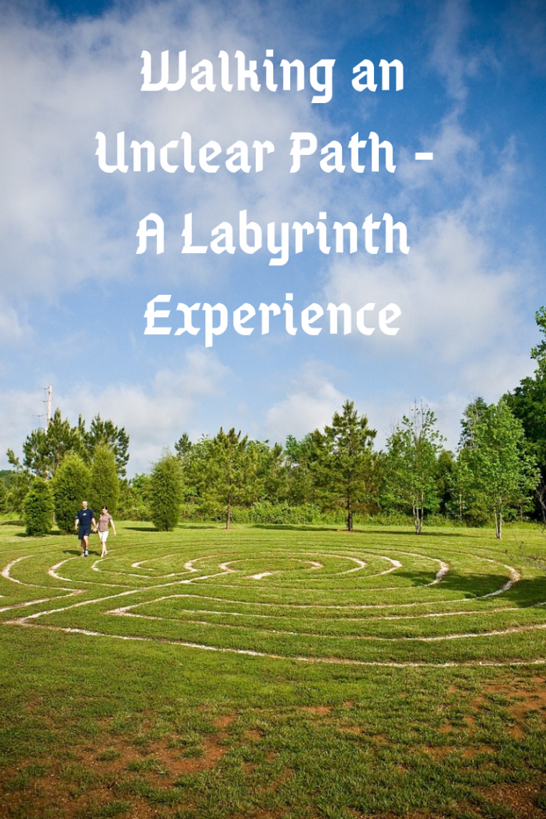 Walking an Unclear Path – A Labyrinth Experience | Healthy Spirituality