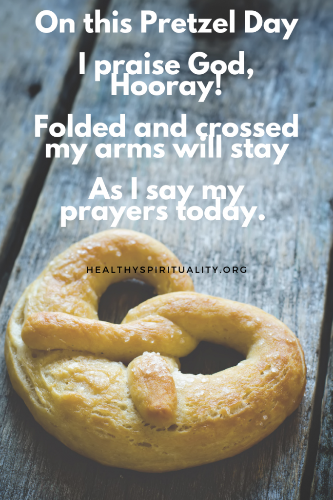 In Praise of the Pretzel | Healthy Spirituality