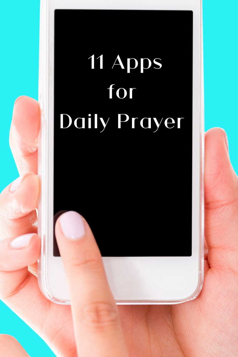 11 Apps for Daily Prayer - Divine Technology | Healthy Spirituality