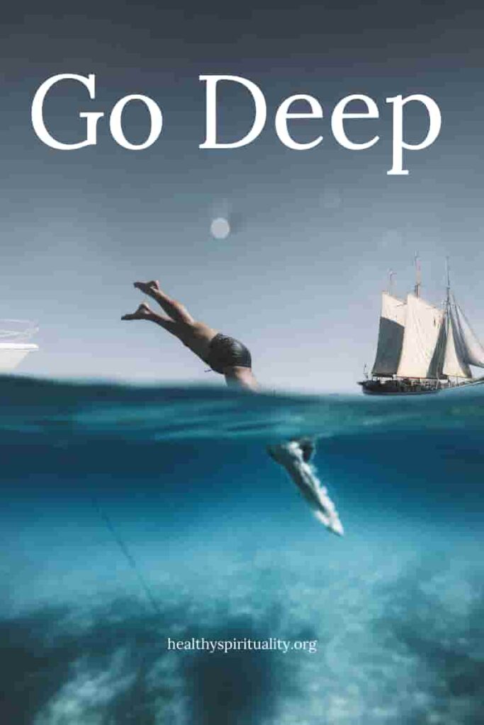 Go Deep Healthy Spirituality go-deep-healthy-spirituality