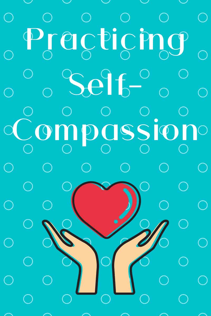 Practicing Self-Compassion | Healthy Spirituality