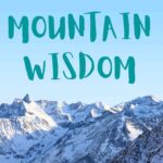 Mountain Wisdom | Healthy Spirituality