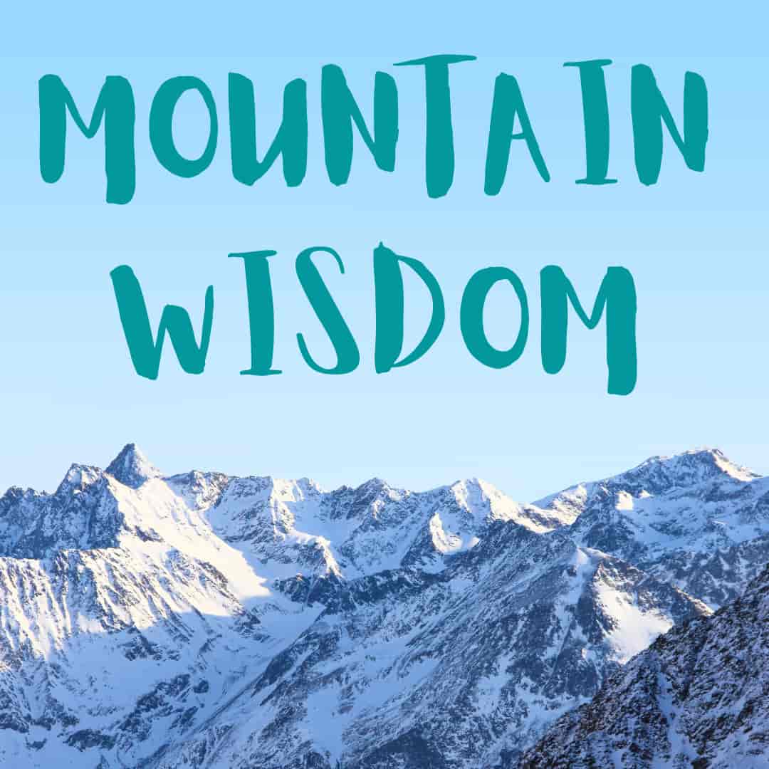 Mountain Wisdom - Healthy Spirituality