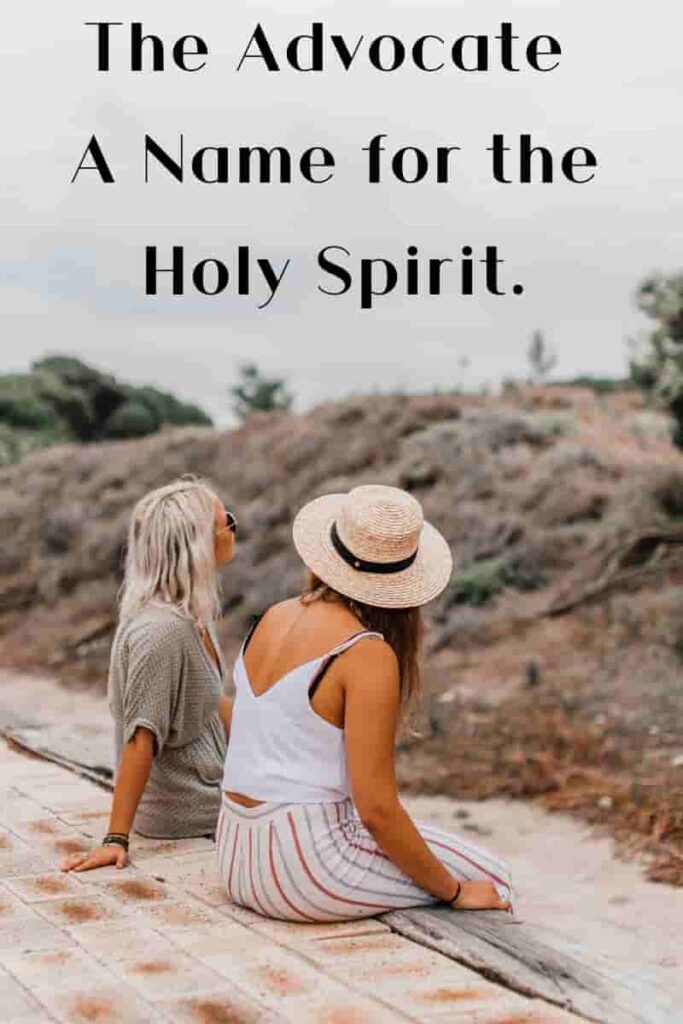 The Advocate – A Name for the Holy Spirit | Healthy Spirituality