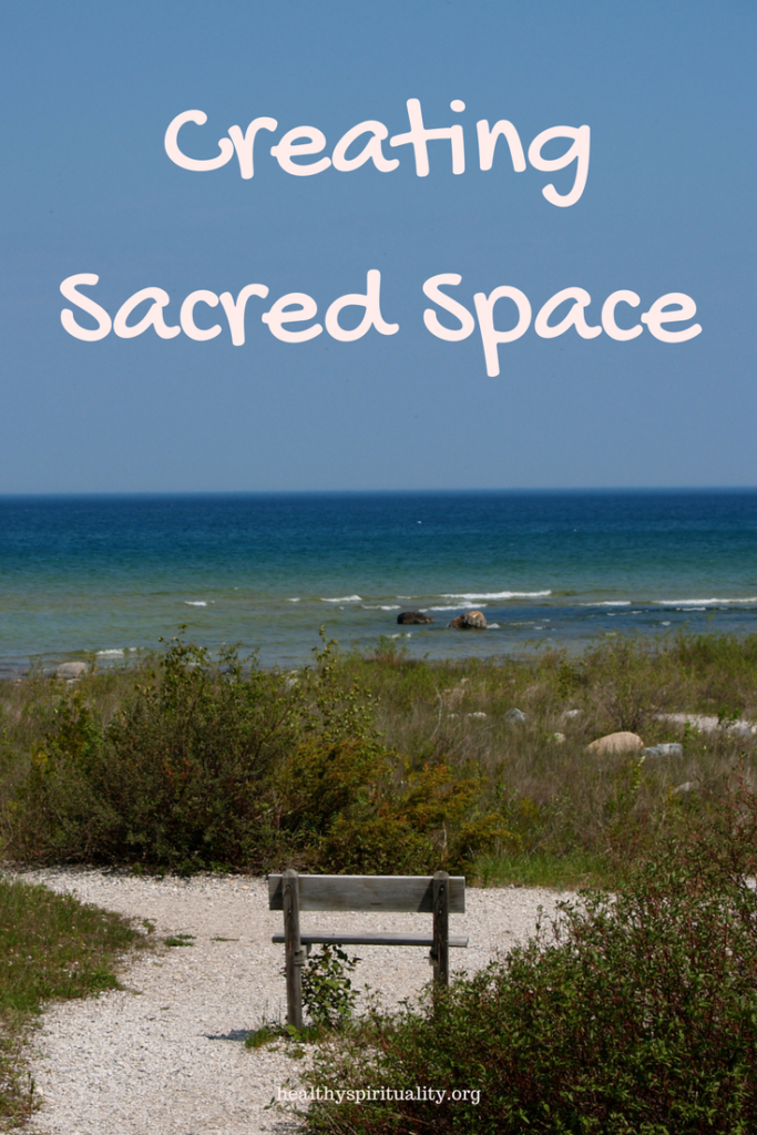 Feed Your Faith by Creating Sacred Space | Healthy Spirituality Feed Your Faith by Creating Sacred Space | Healthy Spirituality