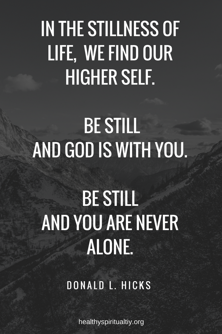 Stillness – An Essential Ingredient for Prayer | Healthy Spirituality