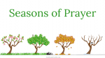 Seasons of Prayer | Healthy Spirituality