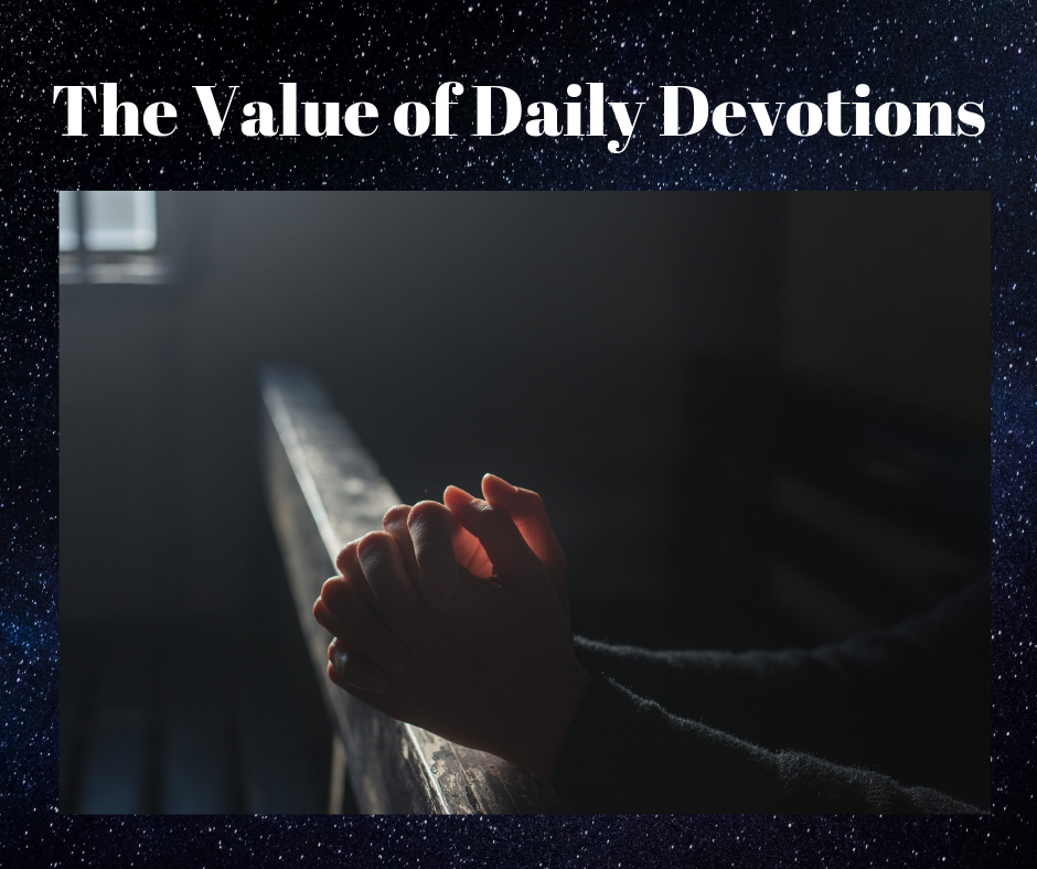 The Value of Daily Devotions | Healthy Spirituality