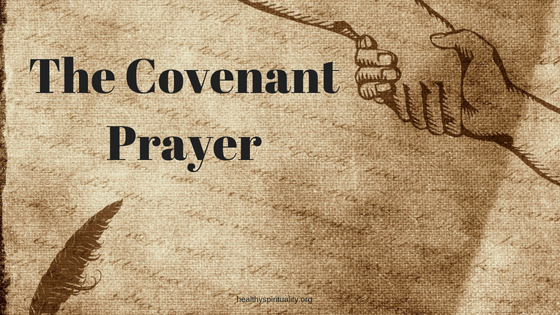 Have You Practiced the Covenant Prayer? | Healthy Spirituality