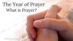 Year of Prayer – What is Prayer? | Healthy Spirituality